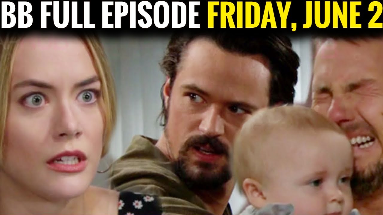 B&B 6-2-2023 || CBS The Bold and the Beautiful Spoilers Friday, June 2 ...