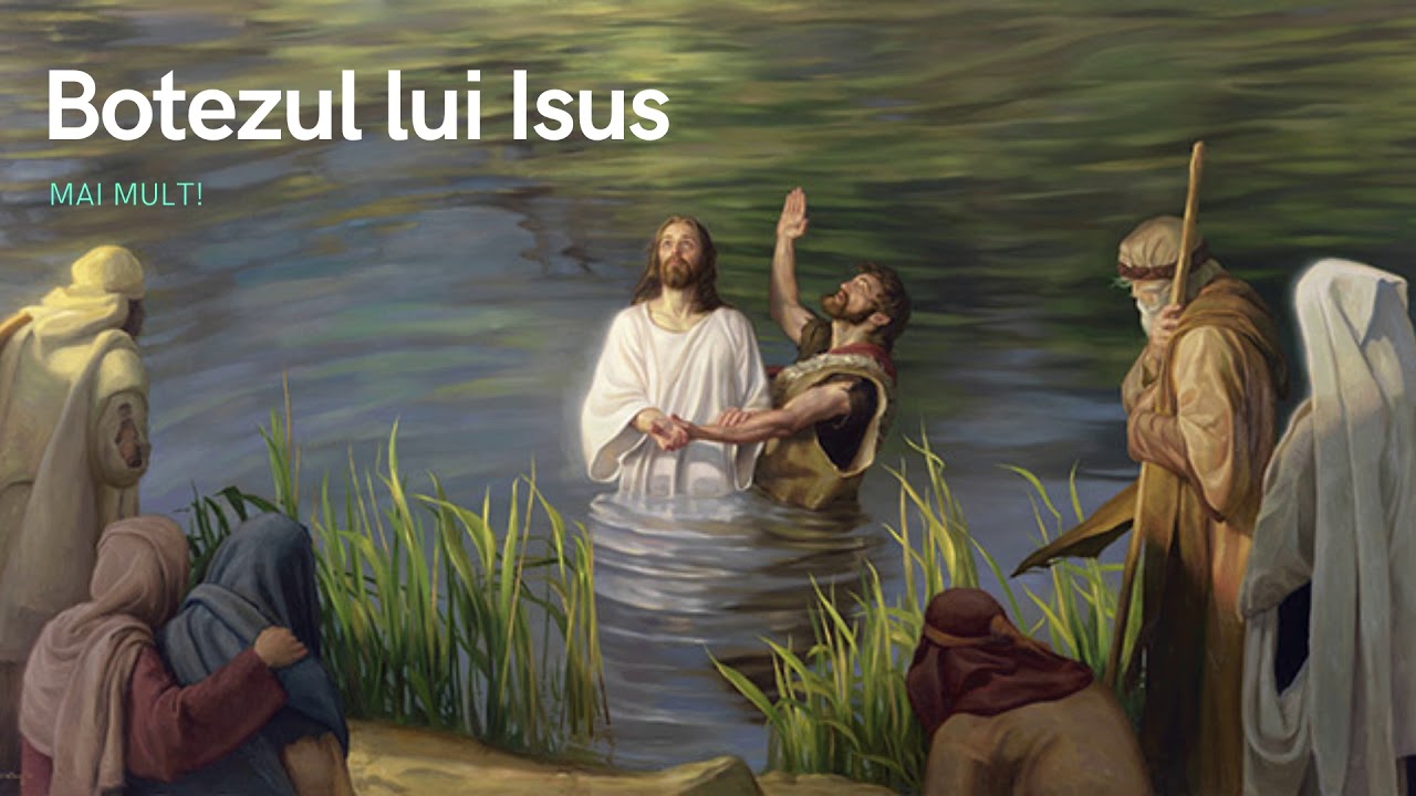Botezul lui Isus - YouTube