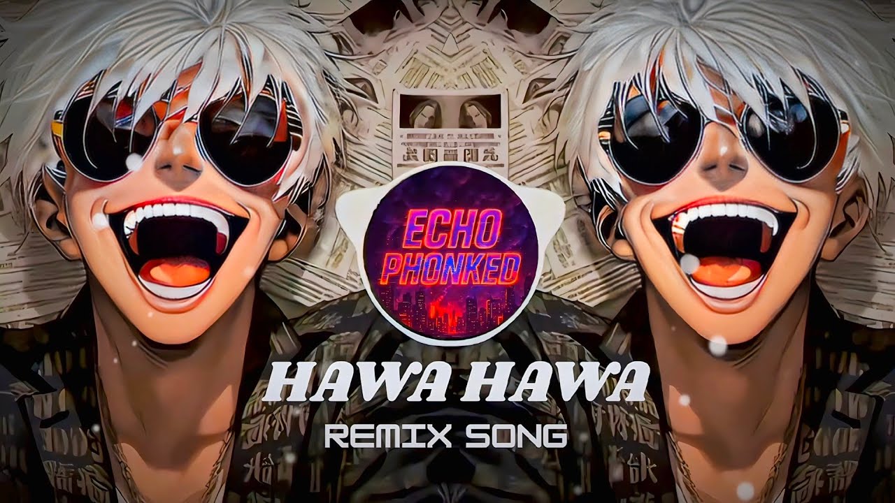 Hawa Hawa Ae Hawa (Remix) Instagram Viral Song Remix | Hawa Hawa Song ...