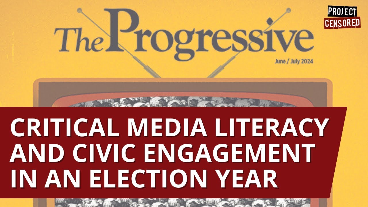 Critical Media Literacy and Civic Engagement in an Election Year with ...