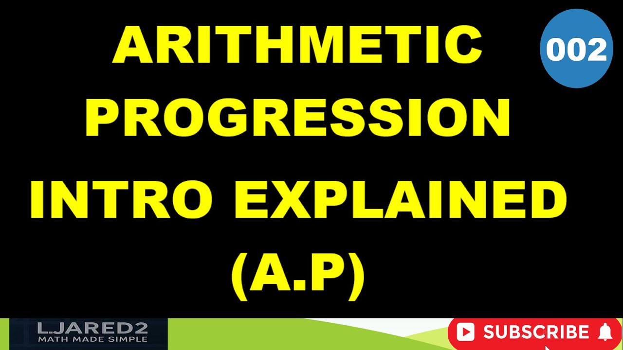 002 Arithmetic Progressions! | General Term Formula with Real Examples ...