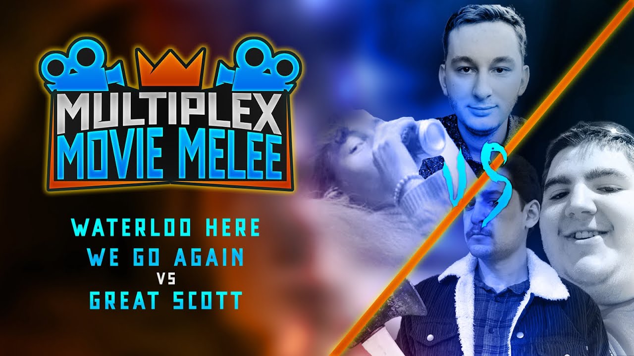 Movie Melee Teams: Waterloo Here We Go Again vs Great Scott - YouTube