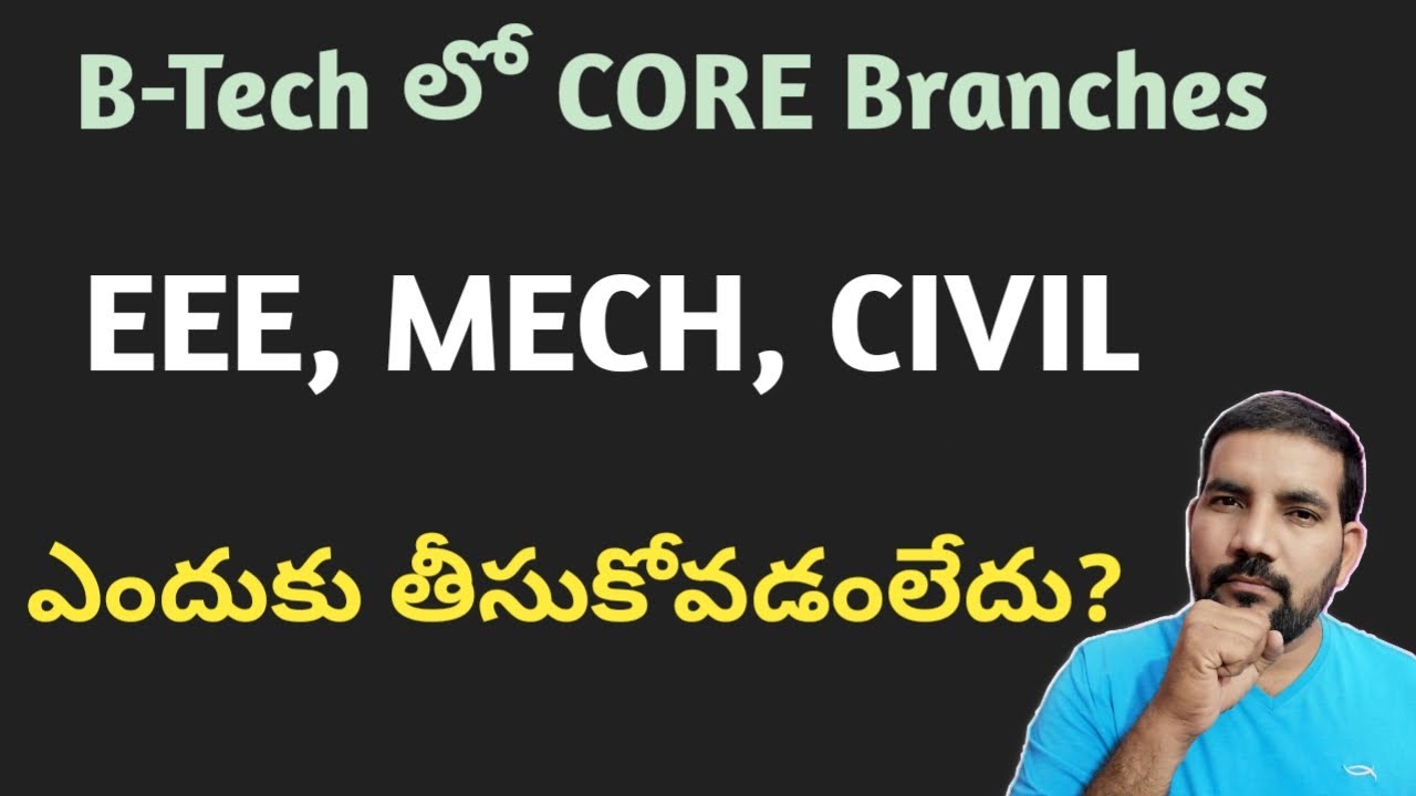 WHY STUDENTS ARE AWAY FROM CORE BRANCHES IN B-TECH II Why Pupil not ...