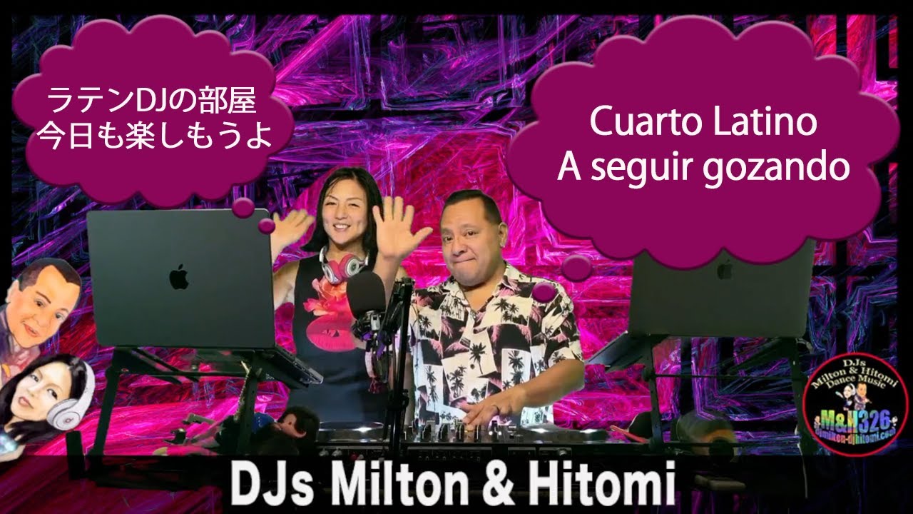 Salsa & Latin Cuarto Latino ~ラテンDJの部屋 ~ 2023.12.17 DJs Milton&Hitomi ...