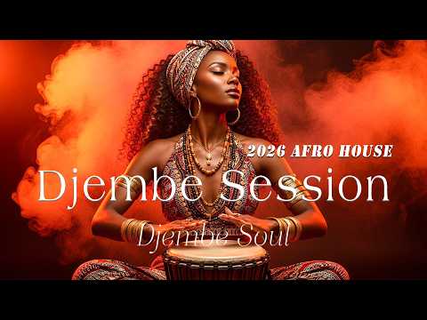 Djembe Session | Afro House 2026 – Uplifting Emotional Vocal Mix 🎶