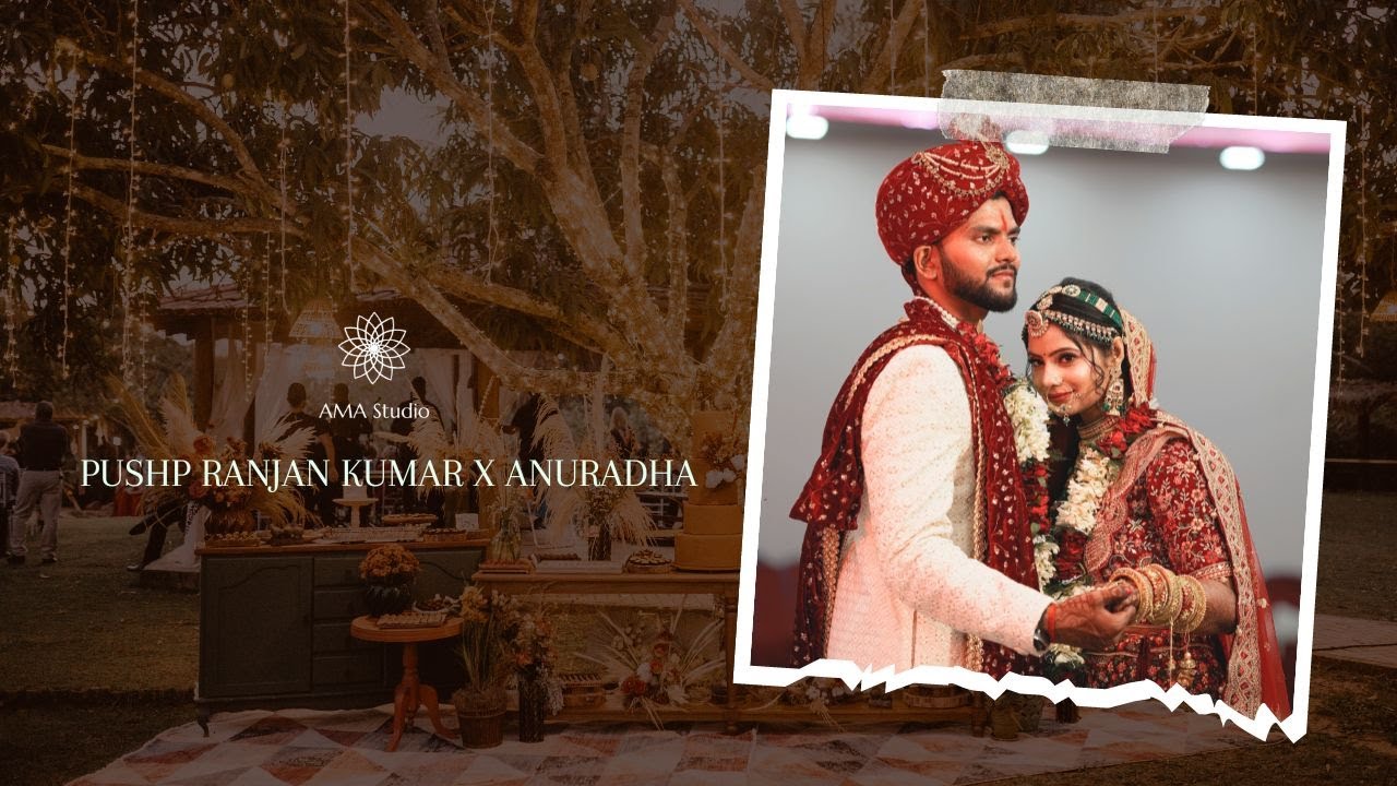 Best Wedding Cinematic Trailer 2023 | Pushp Ranjan Kumar x Anuradha |AMA Studio - YouTube