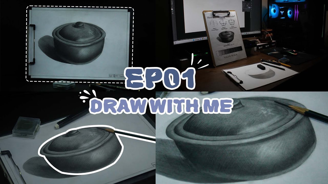 ART VLOG | គូសលេងៗ | គំនូរខ្មៅដែ "ឆ្នាំង" (Pencil Draw "Pot") | Basic Drawing Step by step ...