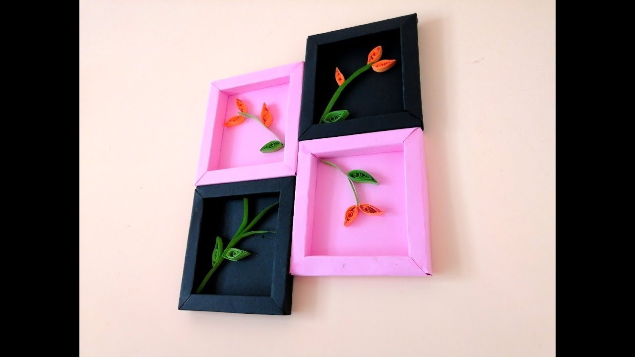 How to make paper frame | Paper quilling art | DIY wall decor idea ...