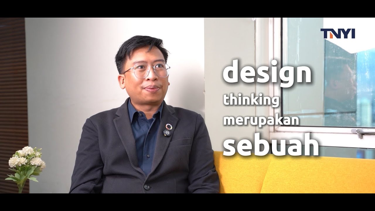 Seberapa Penting Design Thinking Bagi Seorang Leader? | PODCAST TNYI ...