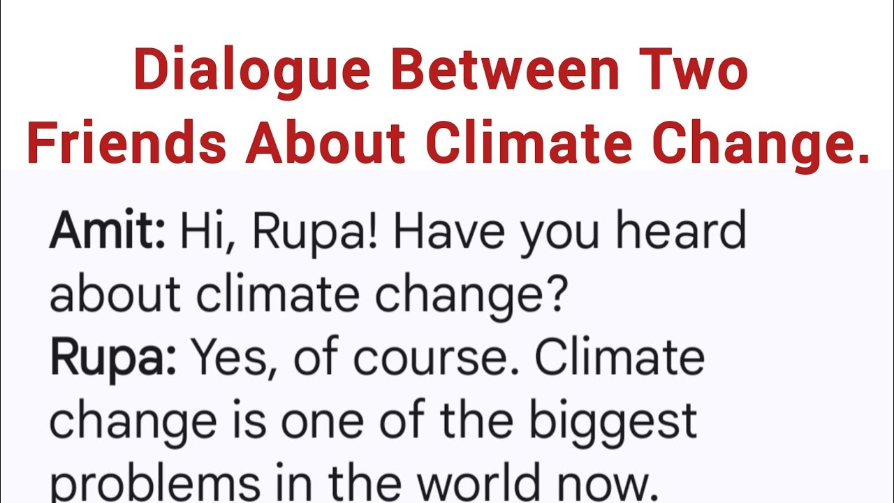 Dialogue Between Two Friends About Climate Change | Easy English ...