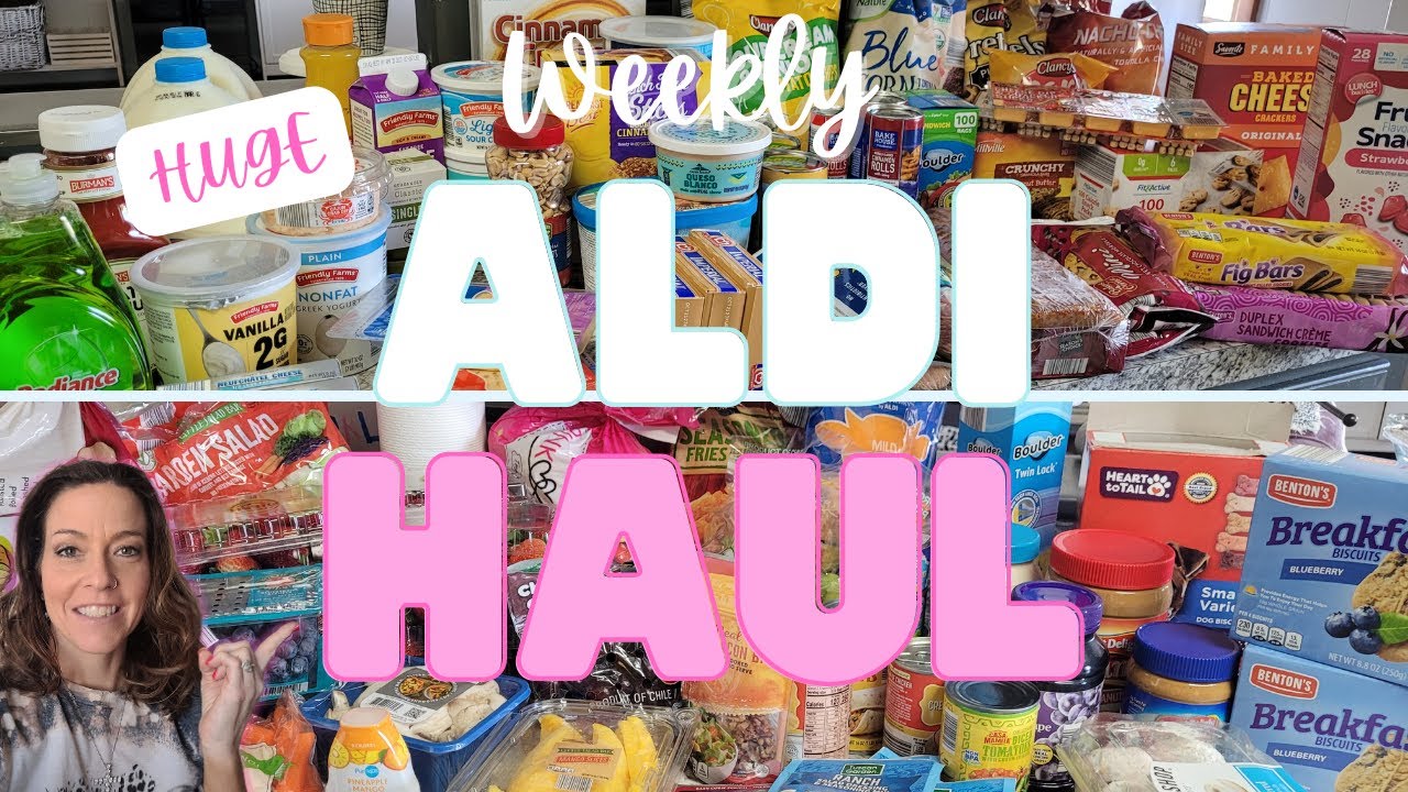 MASSIVE WEEKLY ALDI HAUL/HOW I ALWAYS SHOP AT ALDI TO SAVE MONEY/LARGE ...