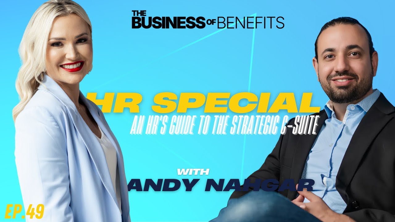 HR Special: An HR's Guide to the Strategic C-Suite with Guest Andy ...