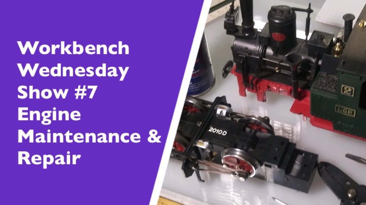 Workbench Wednesday Show #7 - Engine Maintenance & Repair - YouTube