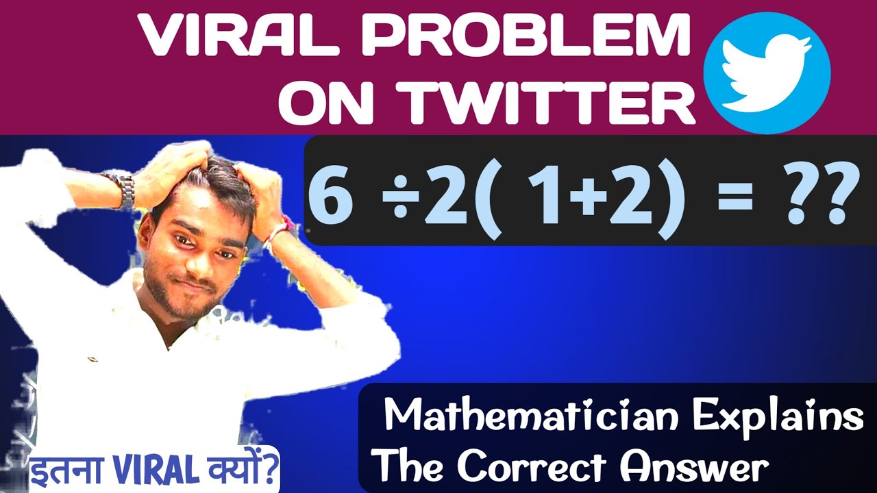 6÷2(1+2) = ? Mathematician ExplainsThe Correct Answer | Viral ...