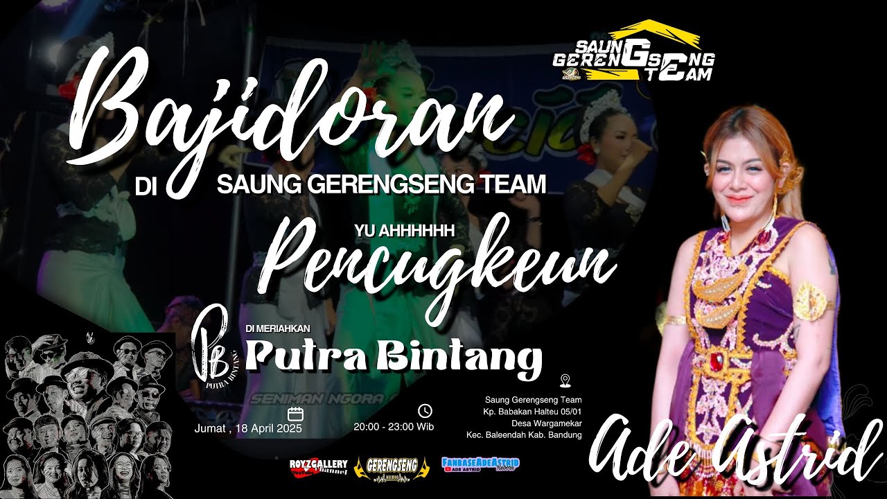 Live ADE ASTRID | Bajidoran Di Saung Gerengseng Team " PUTRA BINTANG GROUP " - YouTube