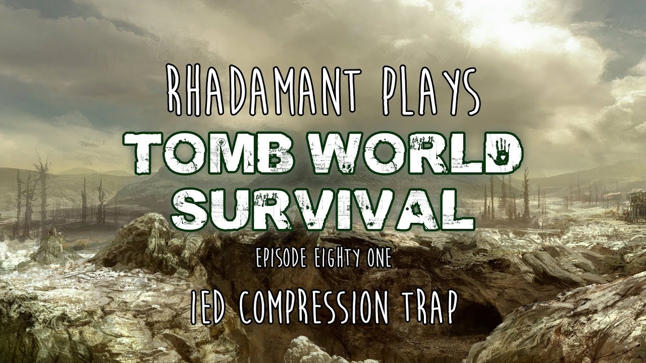 RimWorld / EP 81 - IED Compression Trap / Tomb World Survival - YouTube