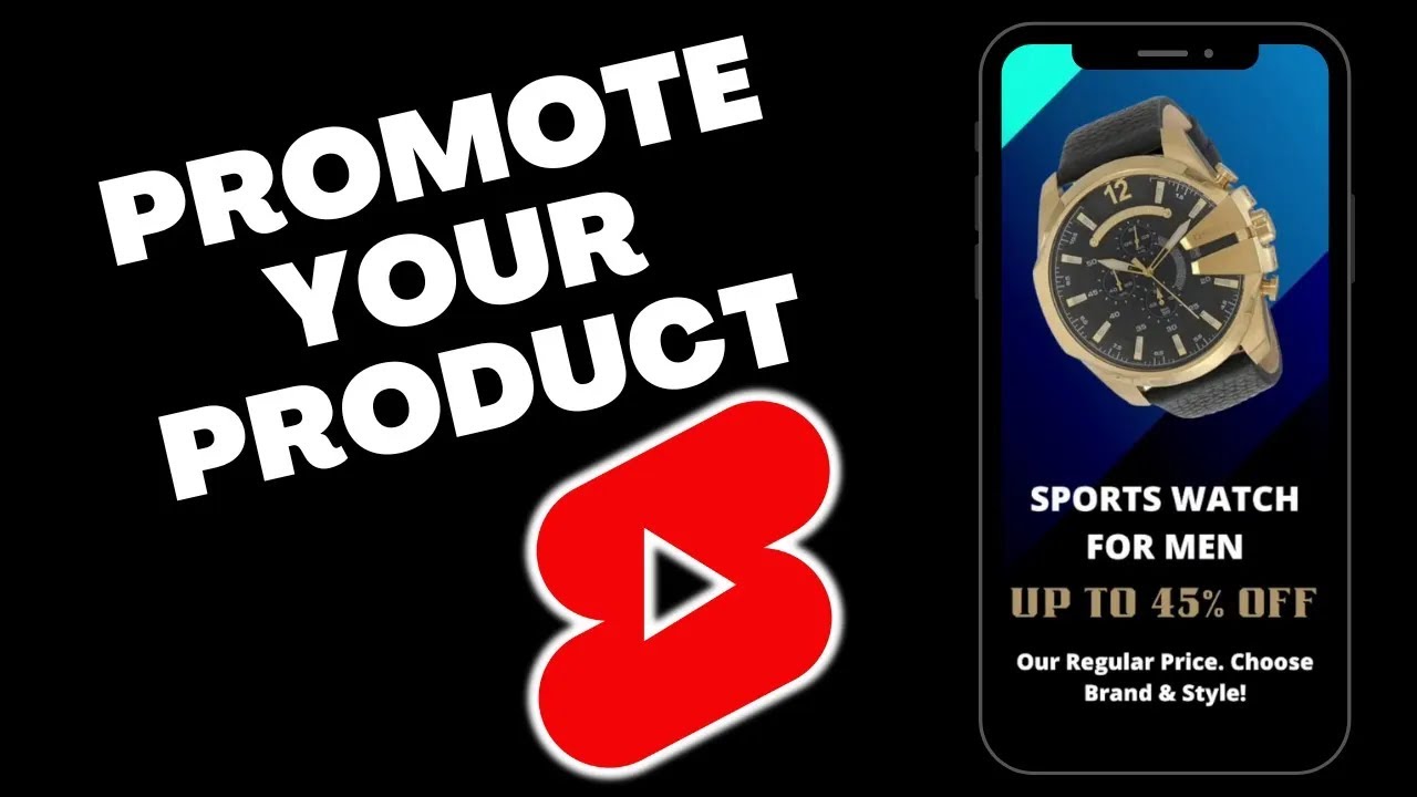 How to Make YouTube Shorts Video to Promote Your Product - YouTube