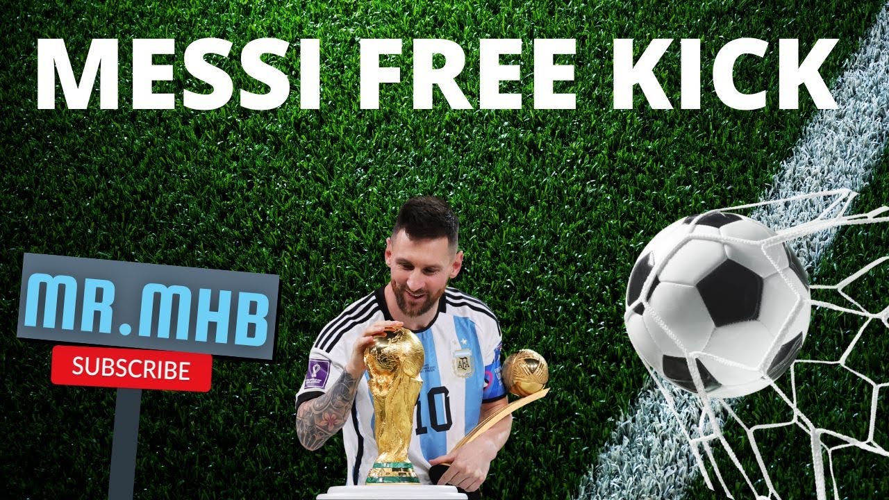 Lionel Messi's Unstoppable Free Kick Masterclass Bend it Like Messi ...