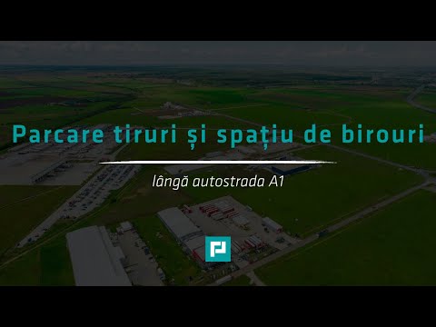 De închiriat: Parcare tiruri și spațiu de birouri, lângă A1 - YouTube