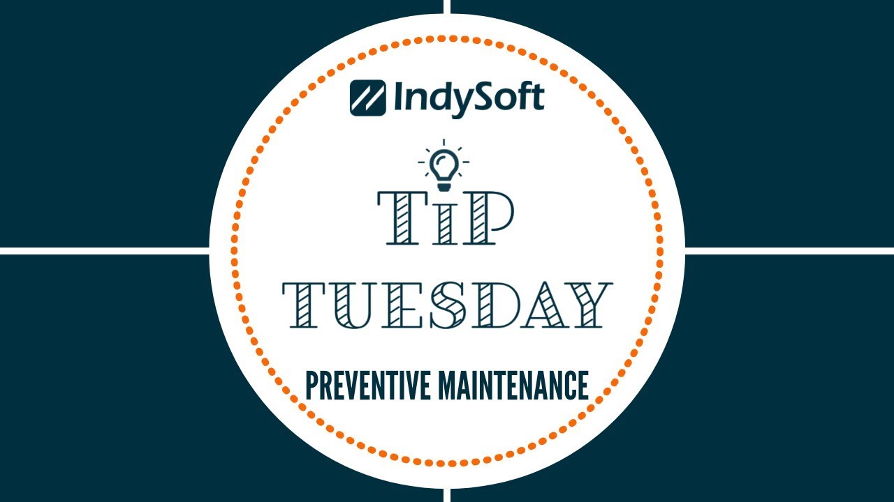Tip Tuesday - Preventive Maintenance - YouTube