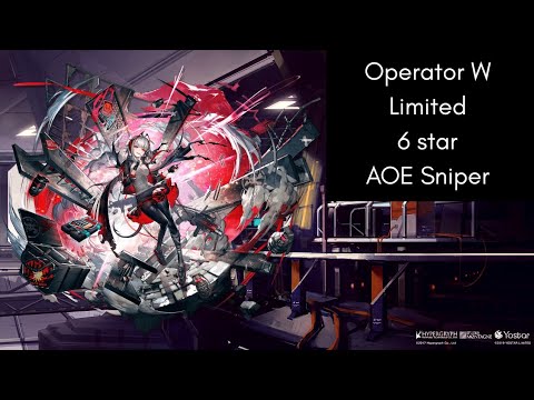 Arknights Operator Review | Operator W - limited 6 star AOE Sniper ...