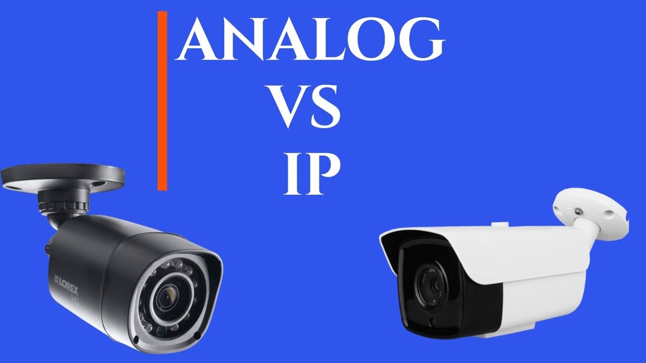 What is difference between Analog CCTV vs IP CCTV ? - YouTube
