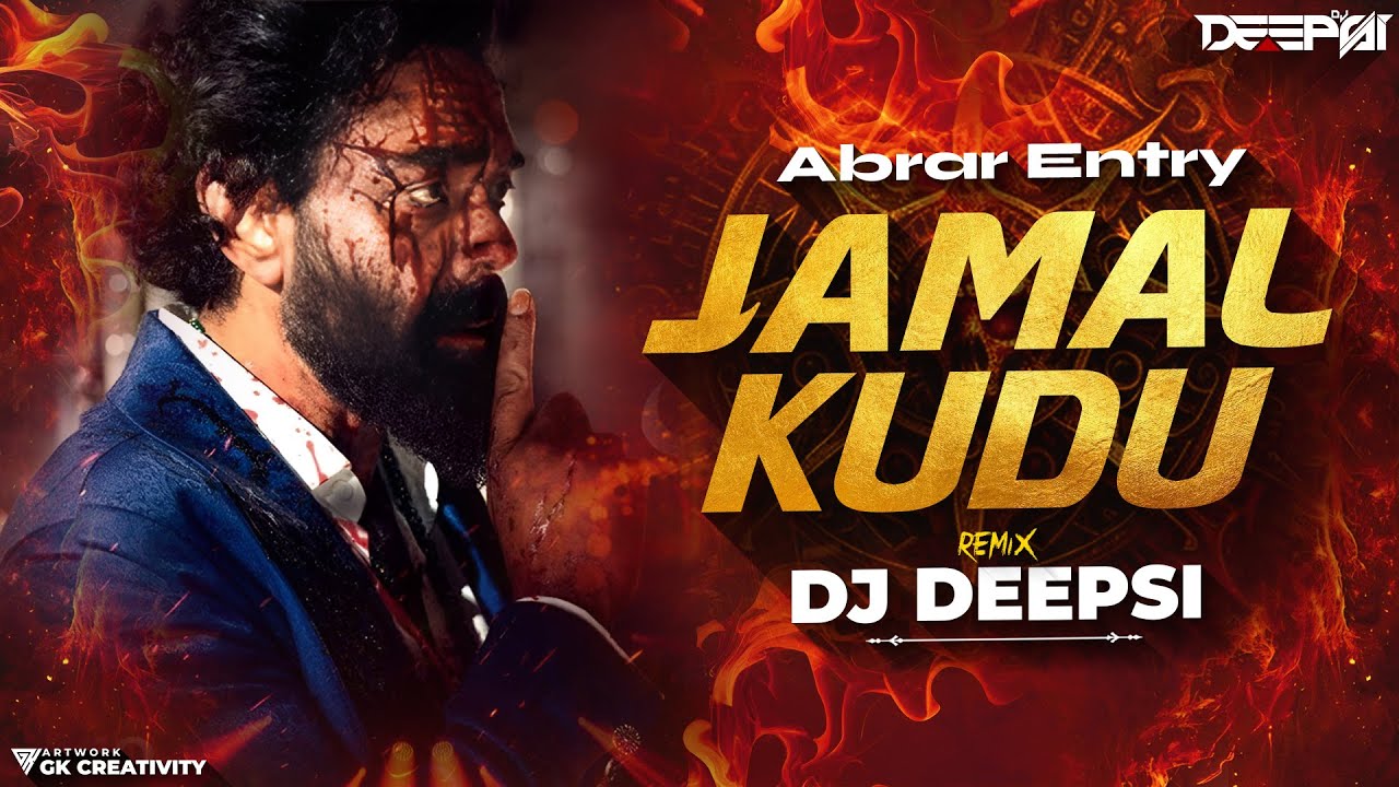 Jamal Kudu | Remix | DJ Deepsi | BOBBY DEOL | ABRAR'S Entry Song ...
