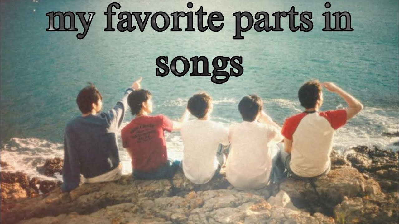 My favorite parts in these kpop songs - YouTube