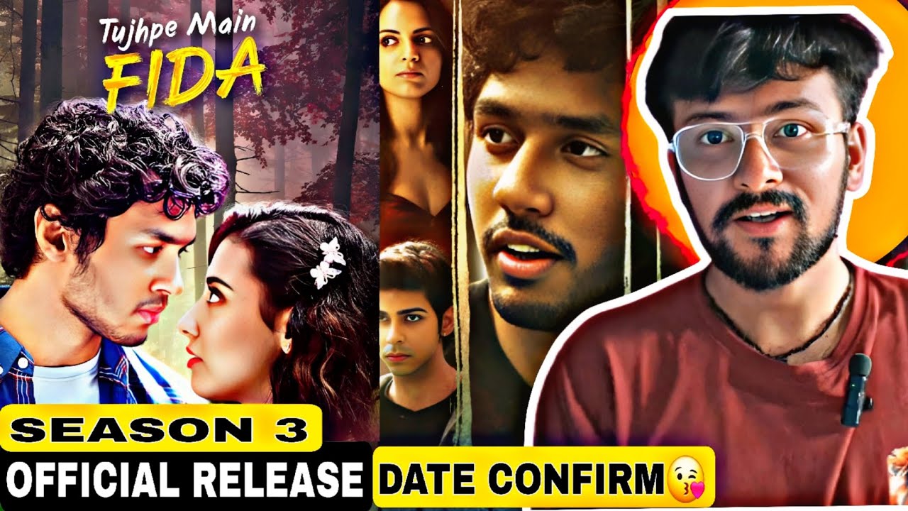 Tujhpe Main Fida Season 3 Release Date Confirm | Lucky Reviews | # ...