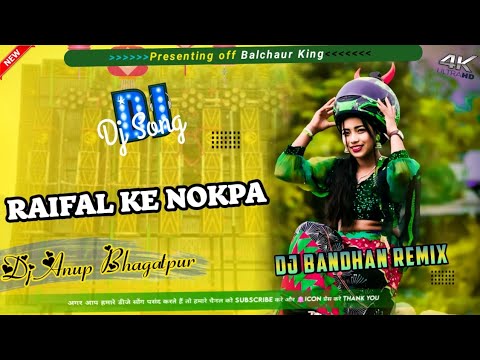 Raifal_Ke_Nok_Par_Maghi_Rangdari_Song_2024_Full_Dj_Remix_Dj_BN_Remix ...