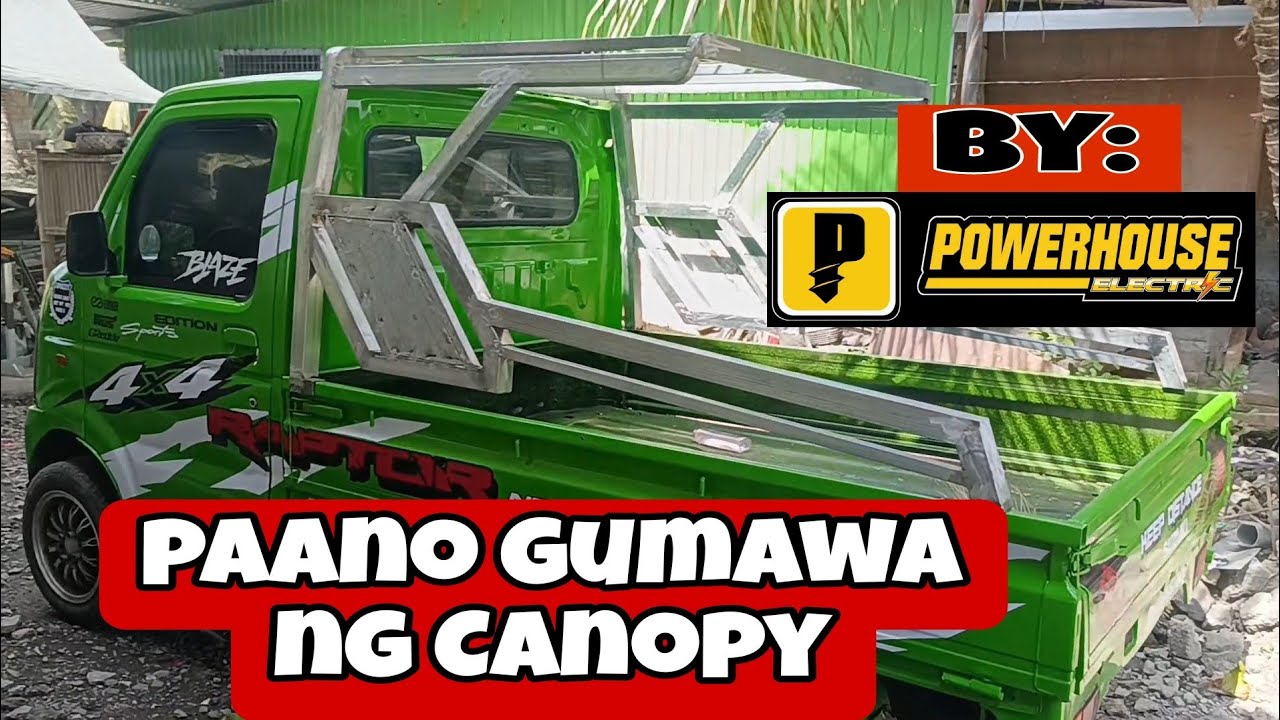 paano gumawa Canopy ng Multicab, gamit ang aking Powerhouse Tools - YouTube