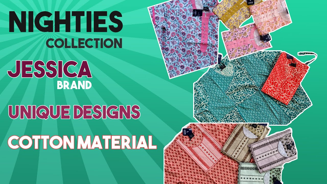 Beautiful Neck patterns! Premium Jessica Brand Cotton Nighty ...