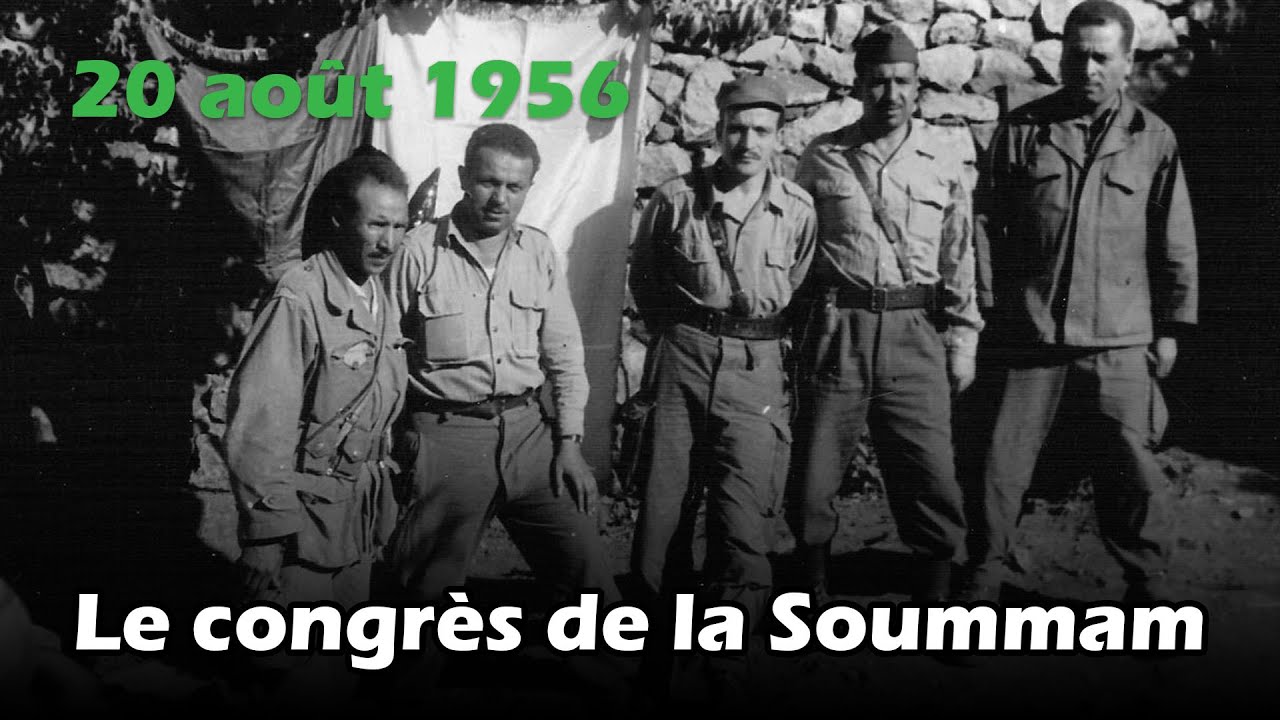 Le congrès de la Soummam pour les moudjahidines de la wilaya 4 - YouTube