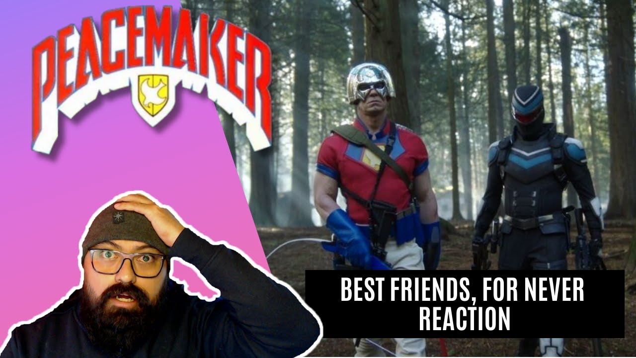 Peacemaker Season 1 Ep 2, Best Friends, For Never Reaction - YouTube
