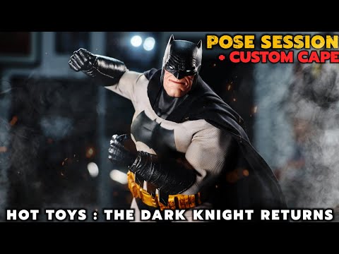 HOT TOYS BATMAN THE DARK KNIGHT RETURNS POSE SESSION AND CUSTOM CAPE.