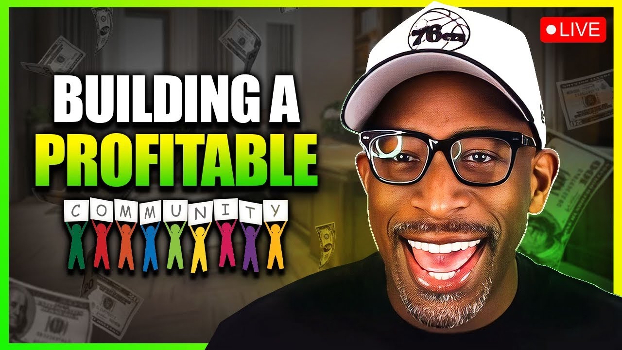 How To Build A Profitable Community - YouTube