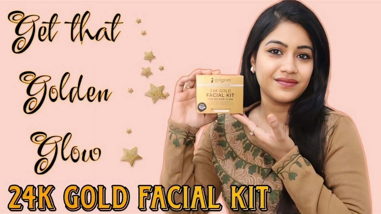Pilgrim 24k Gold Facial Kit Review|Step by Step|How to use|Get Instant ...