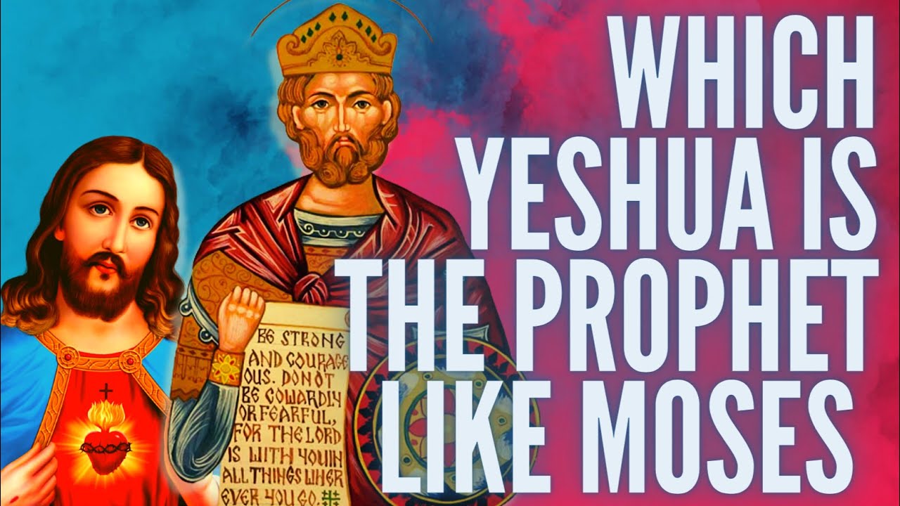 Which Yeshua Is The Prophet Like Moses? - YouTube