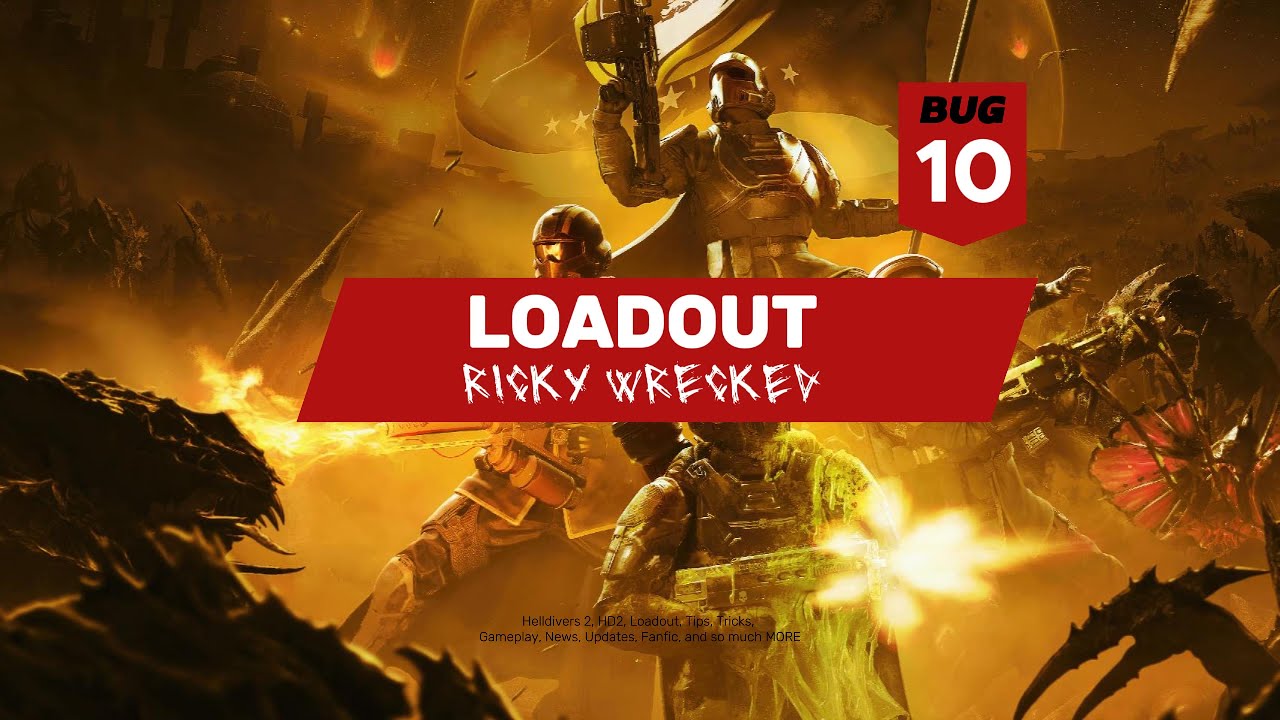 Bug Diff 10 Loadout & Tips | Ricky Wrecked | Helldivers 2 | #helldivers2 - YouTube