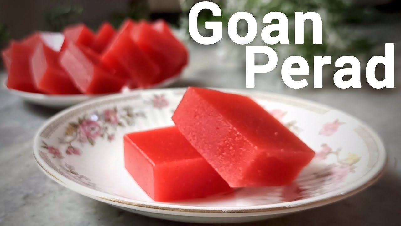 Goan Perad | Super-Simple Guava Cheese | Christmas Specials - YouTube