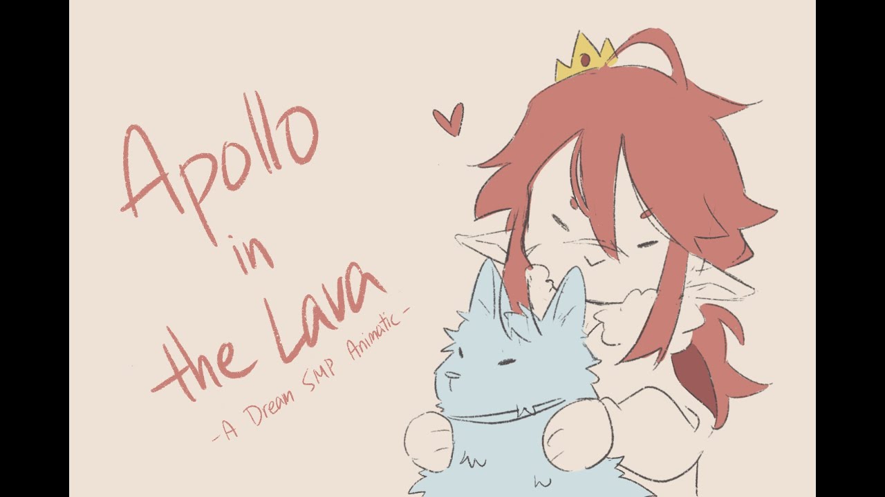 Apollo in the Lava | Dream SMP Animatic - YouTube