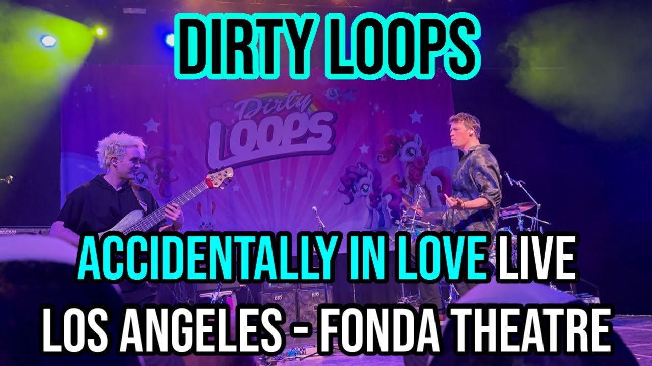 DIRTY LOOPS Accidentally In Love Live 2024 - Los Angeles Fonda Theatre - YouTube
