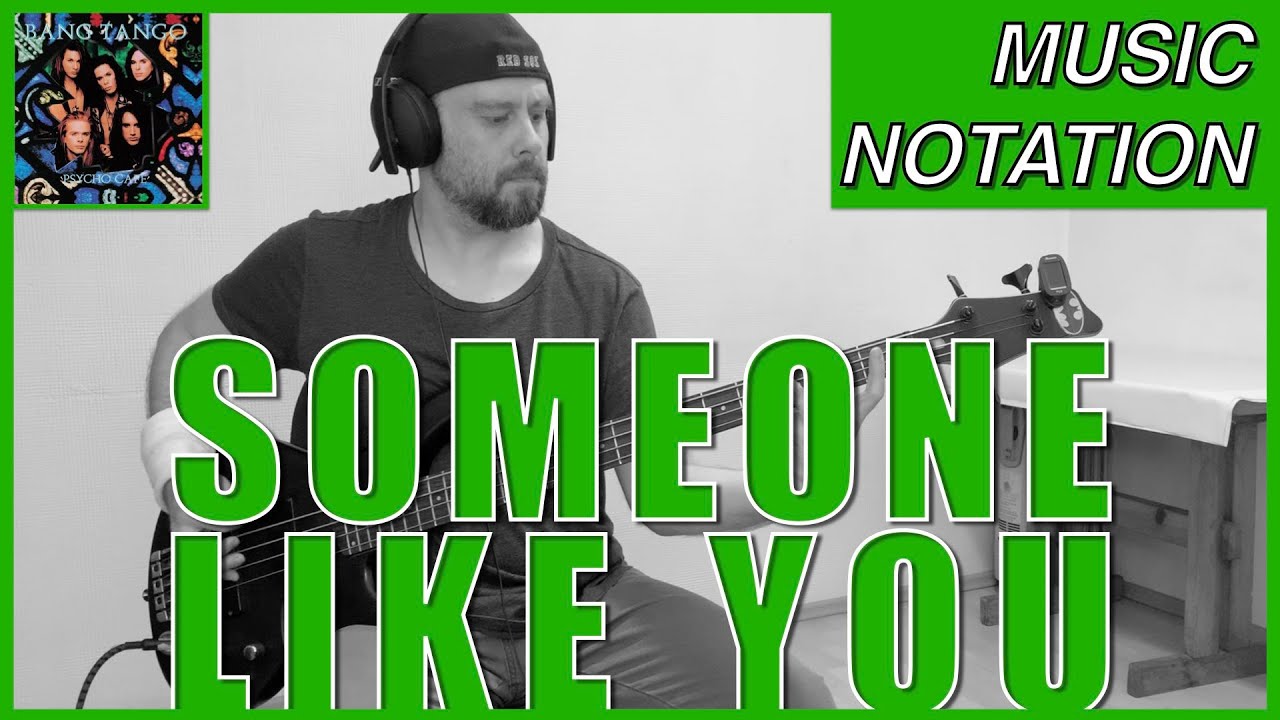 "Someone Like You" notation, Bang Tango [BASS ONLY] - YouTube