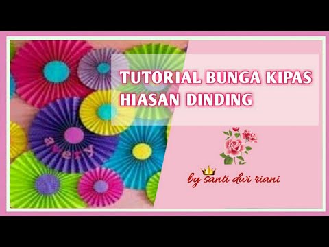 DIY Hiasan dinding Bunga Kipas origami Cantik - YouTube