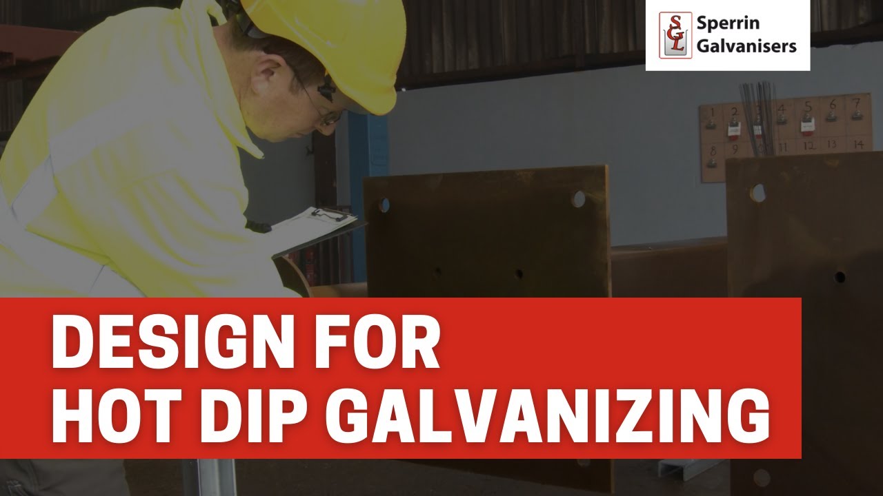 Design For Hot Dip Galvanizing - Sperrin Galvanisers - YouTube