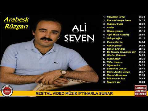 ALİ SEVEN - ARABESK RÛZGARI (ORİJİNAL CD KAYDI FULL ALBÜM)