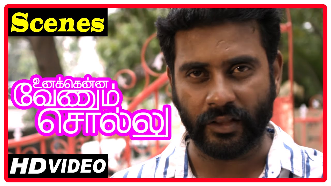 Unakkenna Venum Sollu Tamil Movie | Scenes | Deepak Paramesh comes to ...
