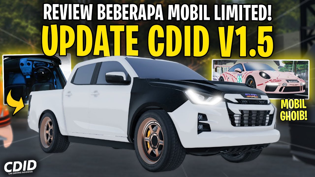 REVIEW MOBIL LIMITED UPDATE CDID V1.5 ! MOBIL CUMI BARU - Car Driving ...