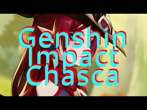 Genshin Impact Chasca LEAKS Splash Art, Namecard, Signature Weapon ...