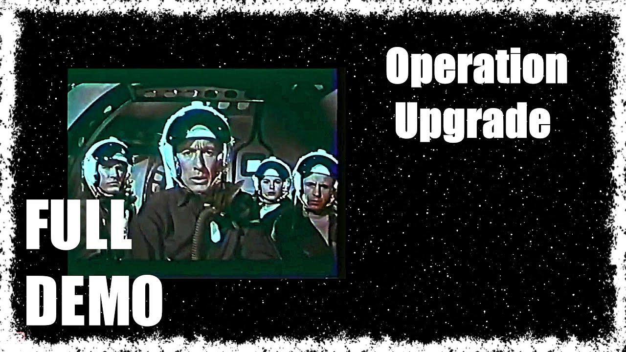 Operation - Upgrade (Demo) - Full Gameplay - YouTube
